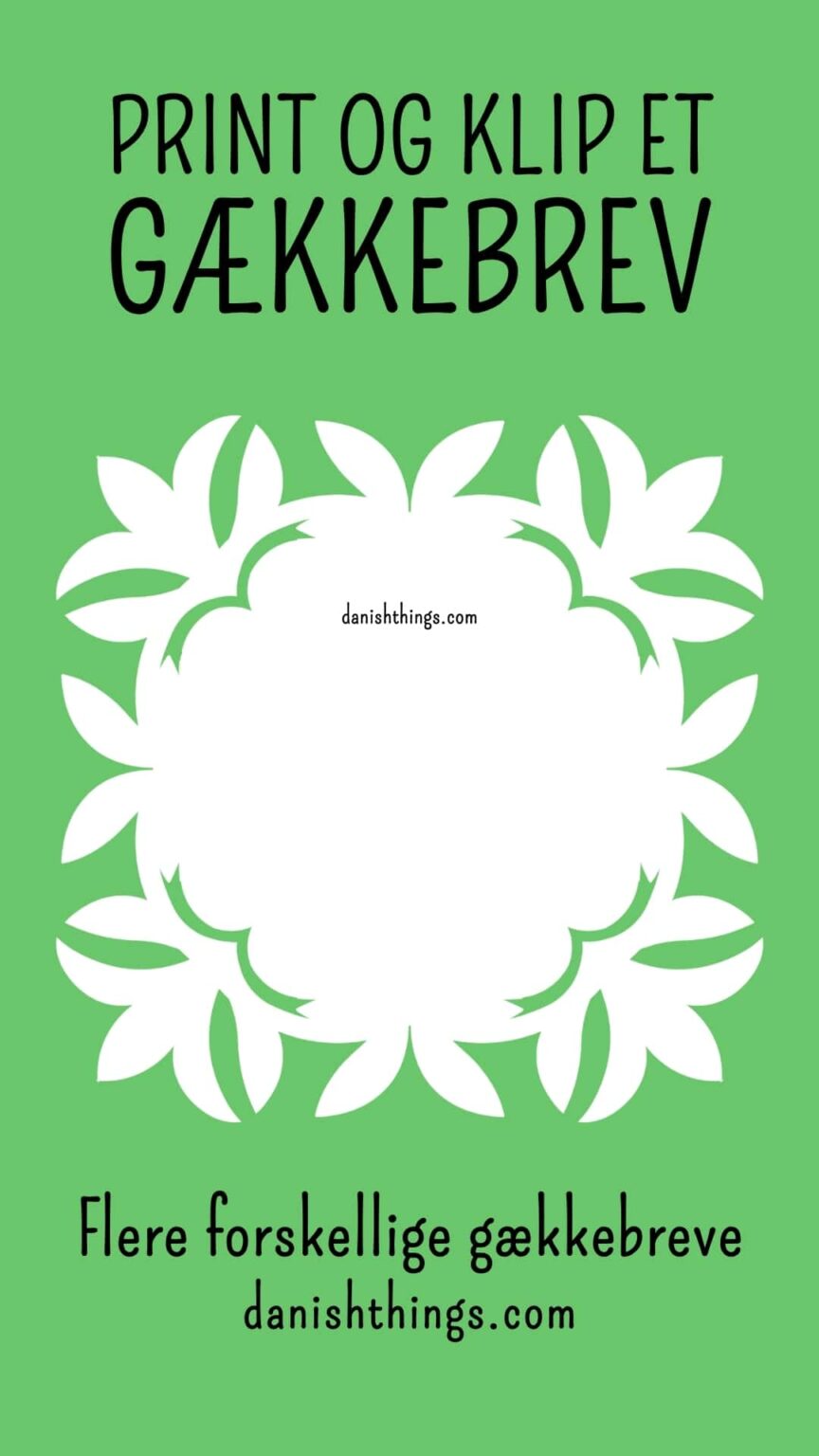 Print og klip et gækkebrev - Danish Things