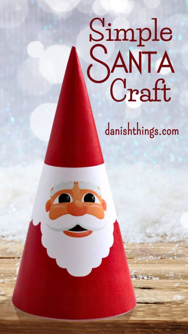 Simple Santa Craft - Quick and Festive DIY Decor - Danish Things