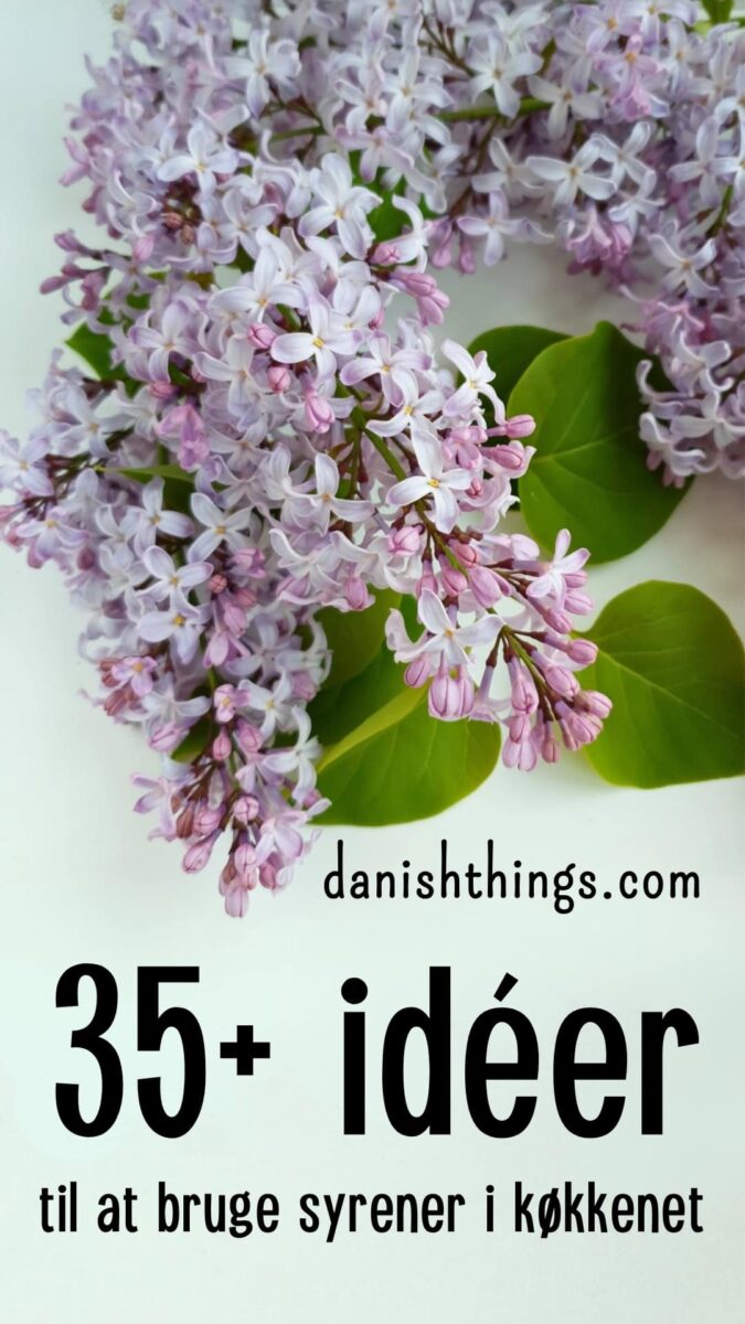 35+ ideer til at bruge syrener i køkkenet – det smager af forår ...